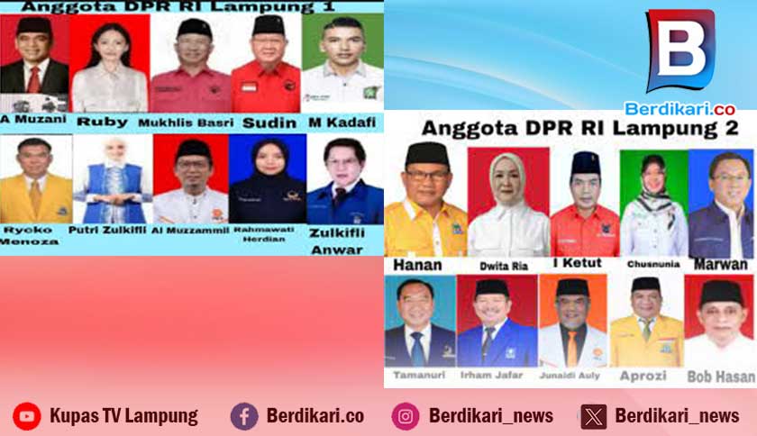Berdikari - 20 Anggota DPR RI 2024-2029 Dapil Lampung Resmi Dilantik