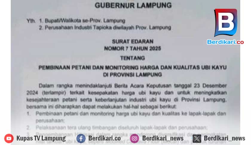 Berdikari - Pj Gubernur Lampung Terbitkan Surat Edaran Pembinaan dan Monitoring Harga Singkong